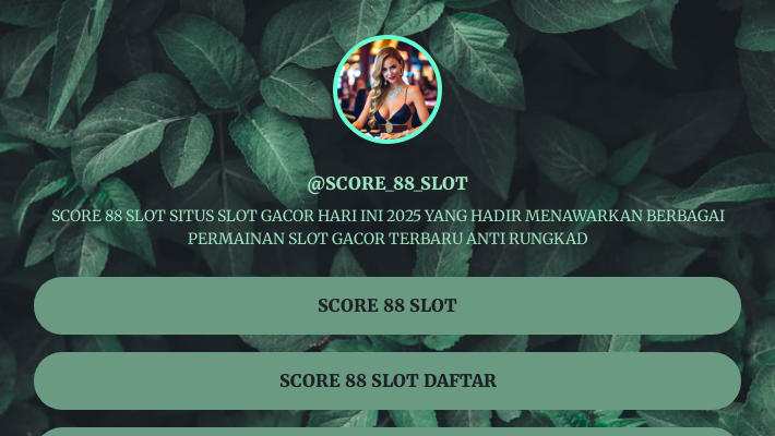 @SCORE_88_SLOT | Link Space