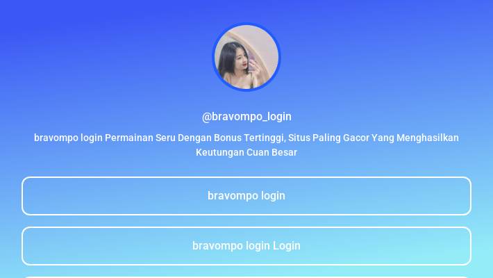@bravompo_login | Link Space