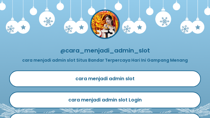 @cara_menjadi_admin_slot | Link Space