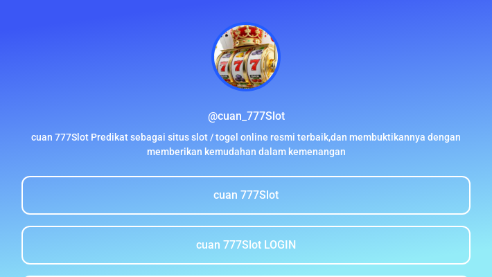 @cuan_777Slot | Link Space