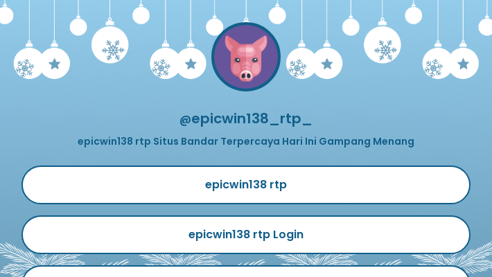 @epicwin138_rtp_ | Link Space