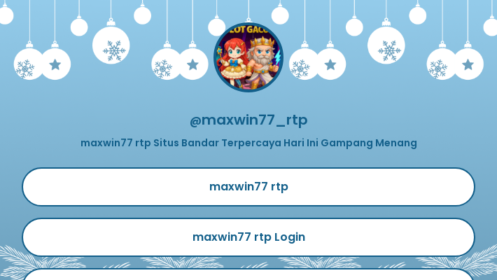 @maxwin77_rtp | Link Space