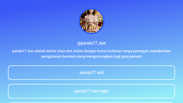 @panda77_slot | Link Space