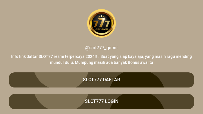 @slot777_gacor | Link Space